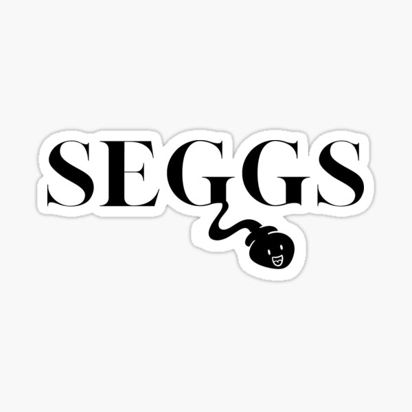 "SEGGS" Sticker by JumboJungle | Redbubble