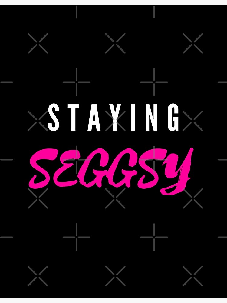 Póster «Copia de Staying Seggsy (blanco y rosa)» de Wheeler-Styl3 ...