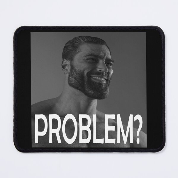 "SIGMA MALE / GIGA CHAD / BERLIN 1969 / MEGA CHAD / MEME/ " Mouse Pad ...