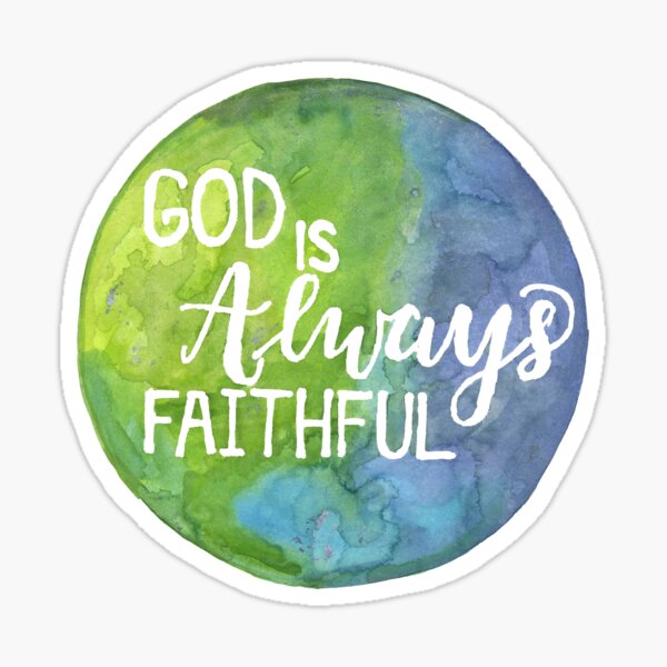 Always Faithful Stickers | Redbubble
