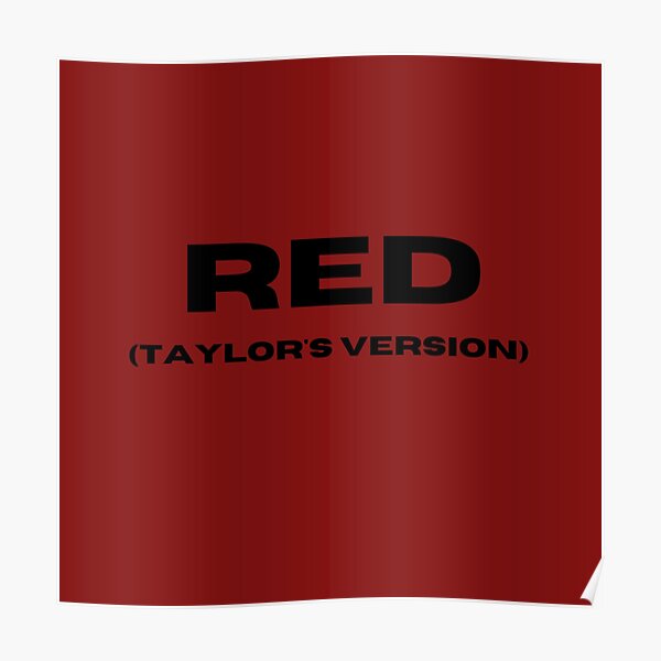 "Taylor swift Red (Taylor's Version)" Poster by crewwaverr | Redbubble