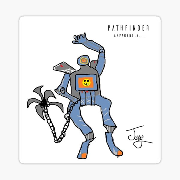 "Pathfinder | Apex Legends - Drawn by Angry Squek" Sticker by ...