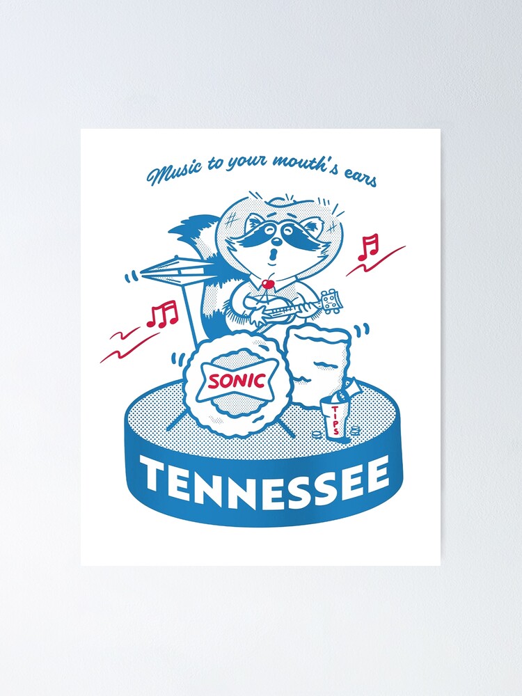 "Sonic Drive-in Swag TENNESSEE States" Poster for Sale by zeromanga ...