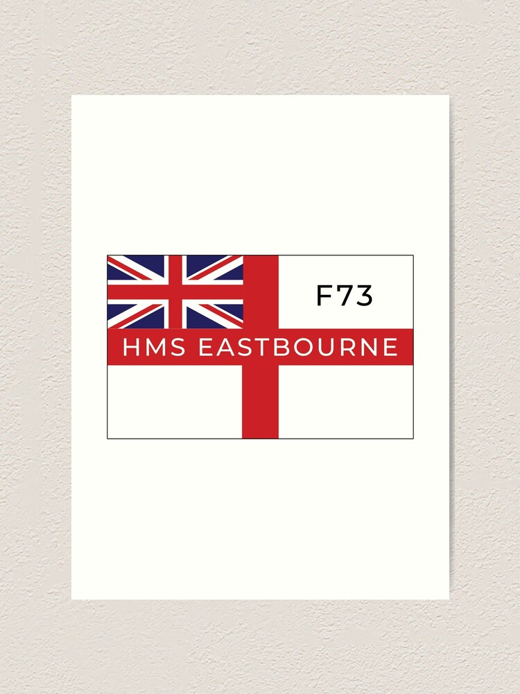 "HMS Eastbourne On British White Ensign - F73 - British Navy Type 12 ...