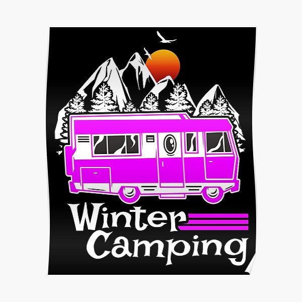 "Winter Camping Vintage RV Camper Recreational Vehicle" Poster for Sale ...
