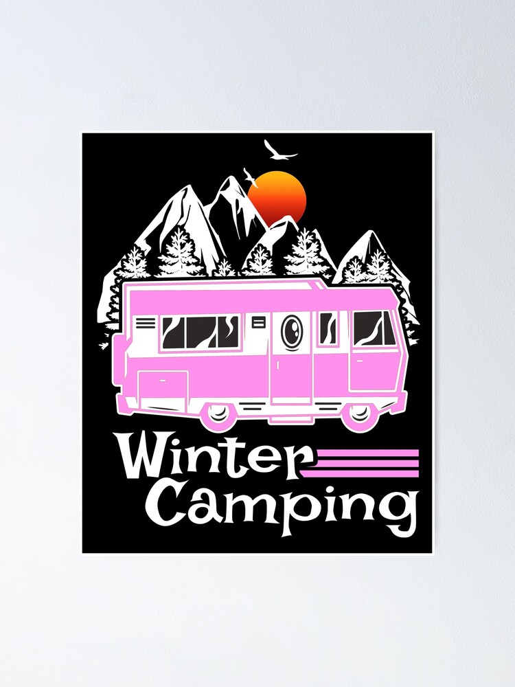 "Winter Camping Vintage RV Camper Recreational Vehicle" Poster for Sale ...