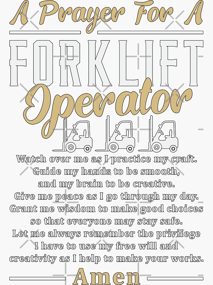 "A Prayer For A Forklift Operator Forklift Driver" Sticker for Sale by ...