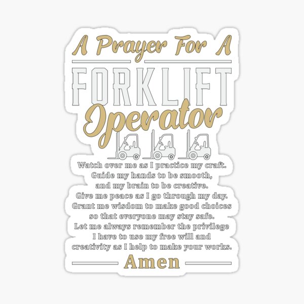 "A Prayer For A Forklift Operator Forklift Driver" Sticker for Sale by ...