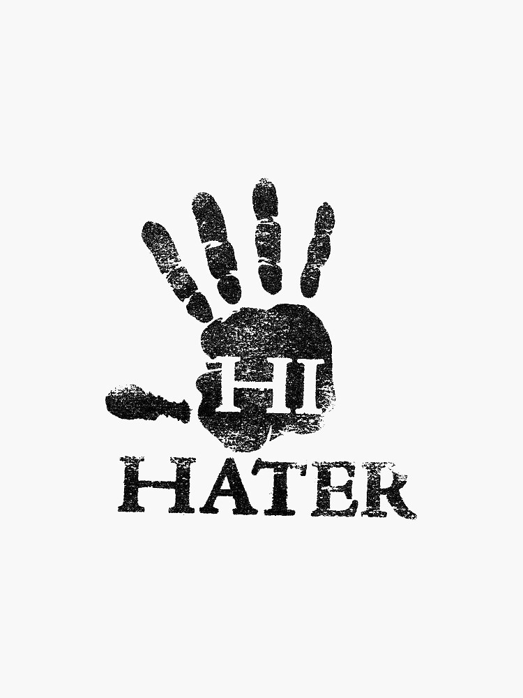 Hi Haters Logo Hi Haters Hand Vinyl Decal Sticker Die Cut Hate JDM