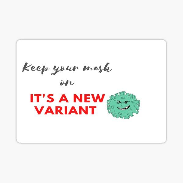"keep your mask on stay safe " Sticker for Sale by peaceshopart | Redbubble