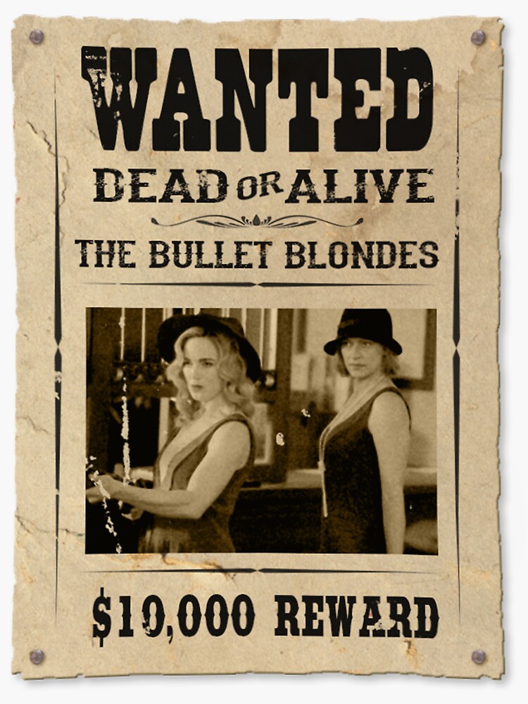 "The Bullet Blondes Wanted Poster" Sticker for Sale by NoctiferShop ...