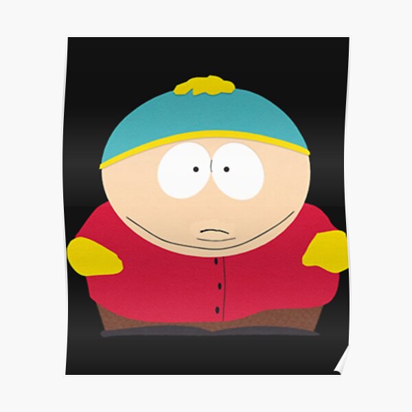 "Cartman SouthPark " Poster for Sale by MADLABSTEE | Redbubble