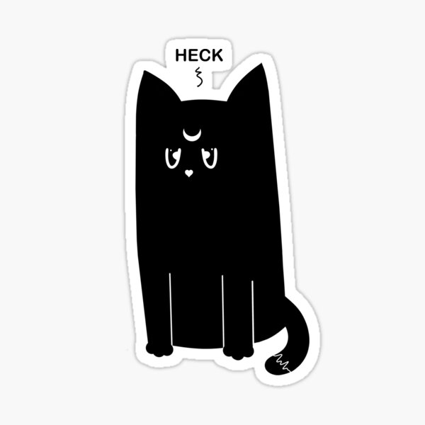 "Heck" Sticker for Sale by LunaCatCo | Redbubble