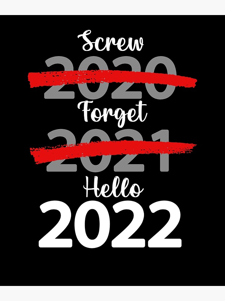 Póster «Copia de Adiós 2021 Hola 2022 Feliz año nuevo Navidad divertida ...