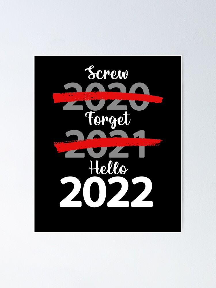 Póster «Copia de Adiós 2021 Hola 2022 Feliz año nuevo Navidad divertida ...
