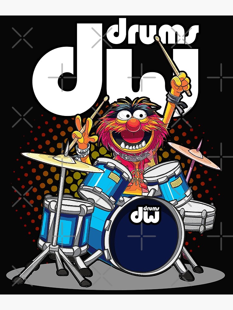 "ANIMAL DRUMMER DW DRUMS" Poster for Sale by TEEjDESIGN | Redbubble