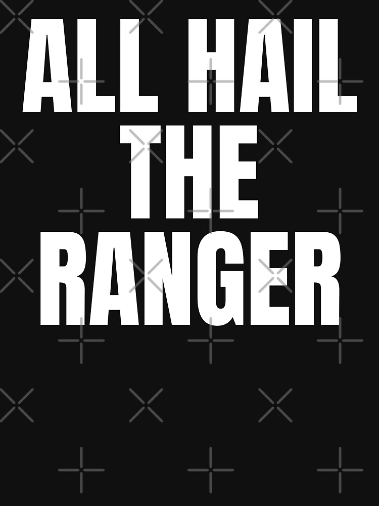 "All Hail The Ranger - Ford Appreciation Quotes" T-shirt for Sale by ...