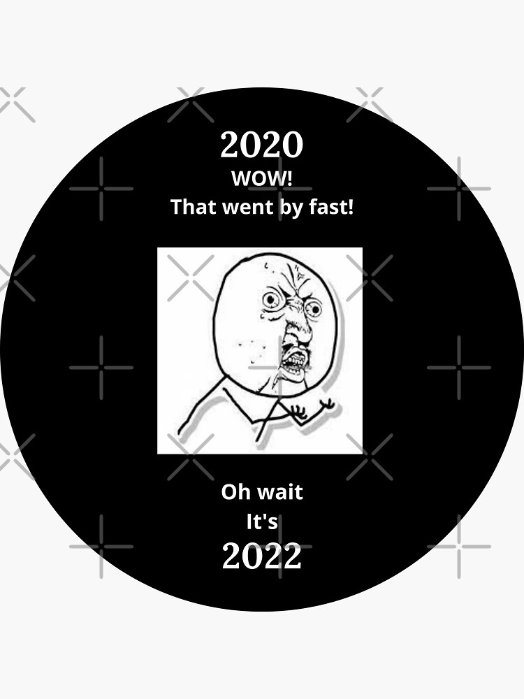"Funny Year Recap Time Lapse 2020 - 2022 | Confused Meme Face | 2020 ...