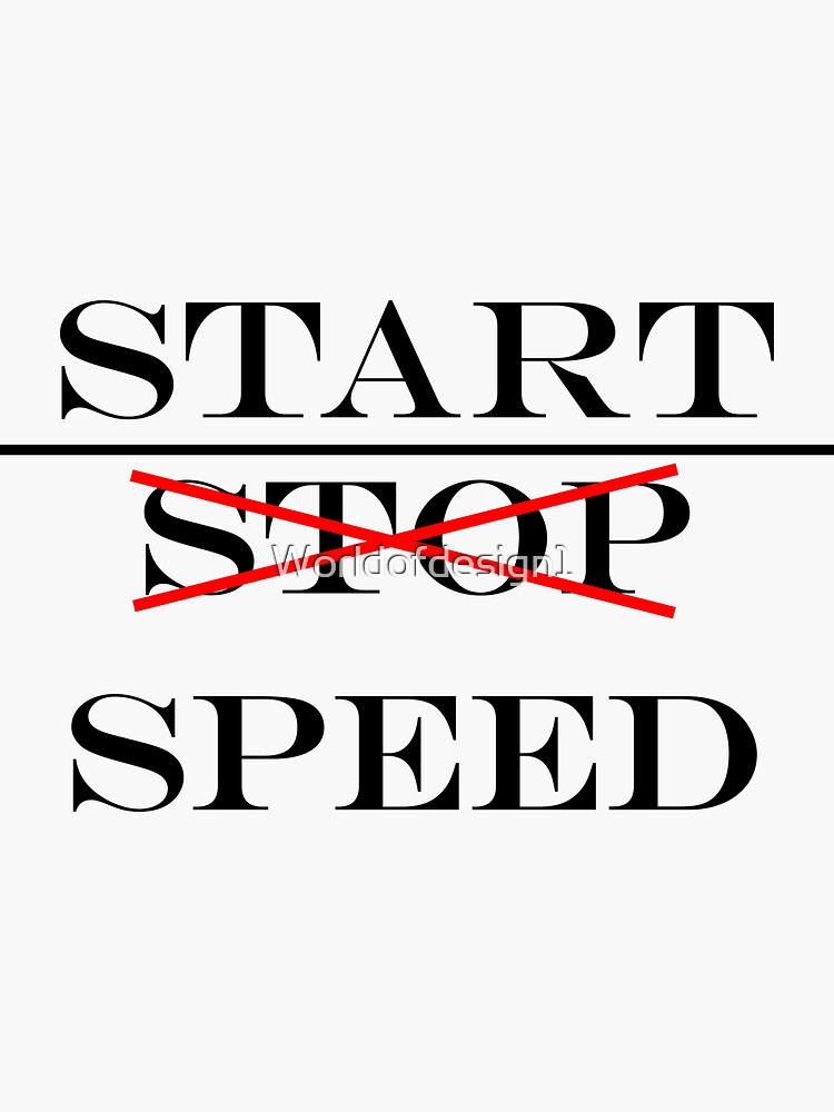 "start speed" Sticker for Sale by Worldofdesign1 | Redbubble