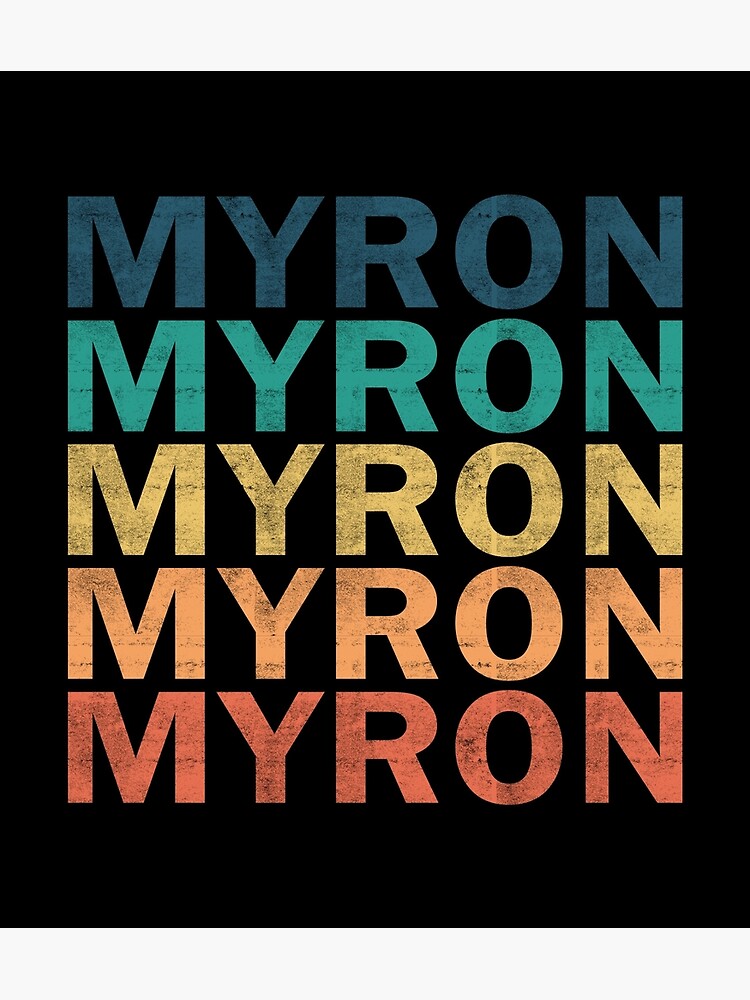 "MYRON" Poster for Sale by mackpatsy | Redbubble