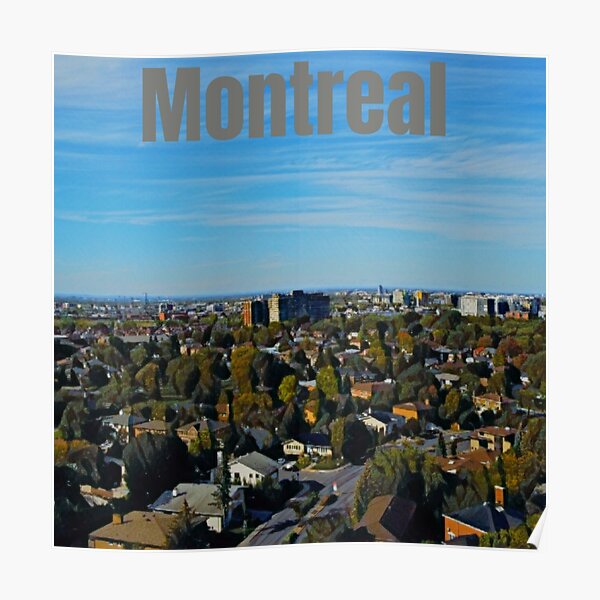 "Cote st luc Montreal Quebec " Poster for Sale by Renejohn008 | Redbubble
