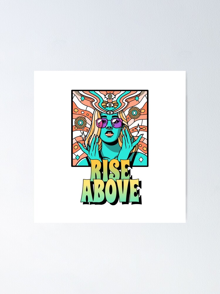 "Women Empowerment Rise Above" Poster by deluxis | Redbubble