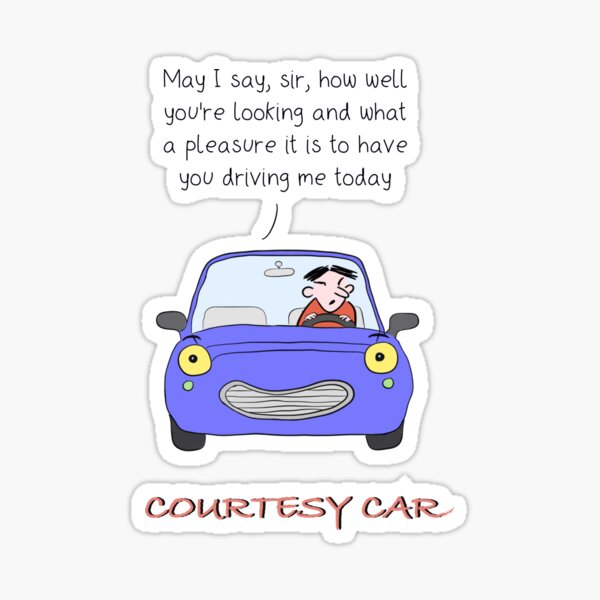 "Courtesy Car" Sticker for Sale by DearCranley | Redbubble