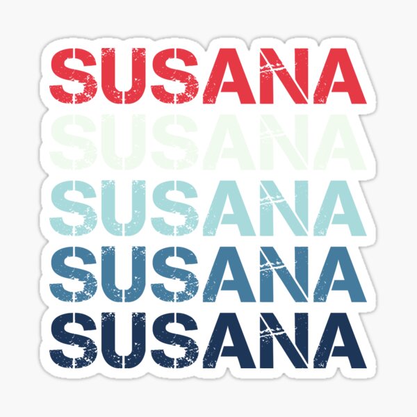 Susana Gifts & Merchandise for Sale | Redbubble