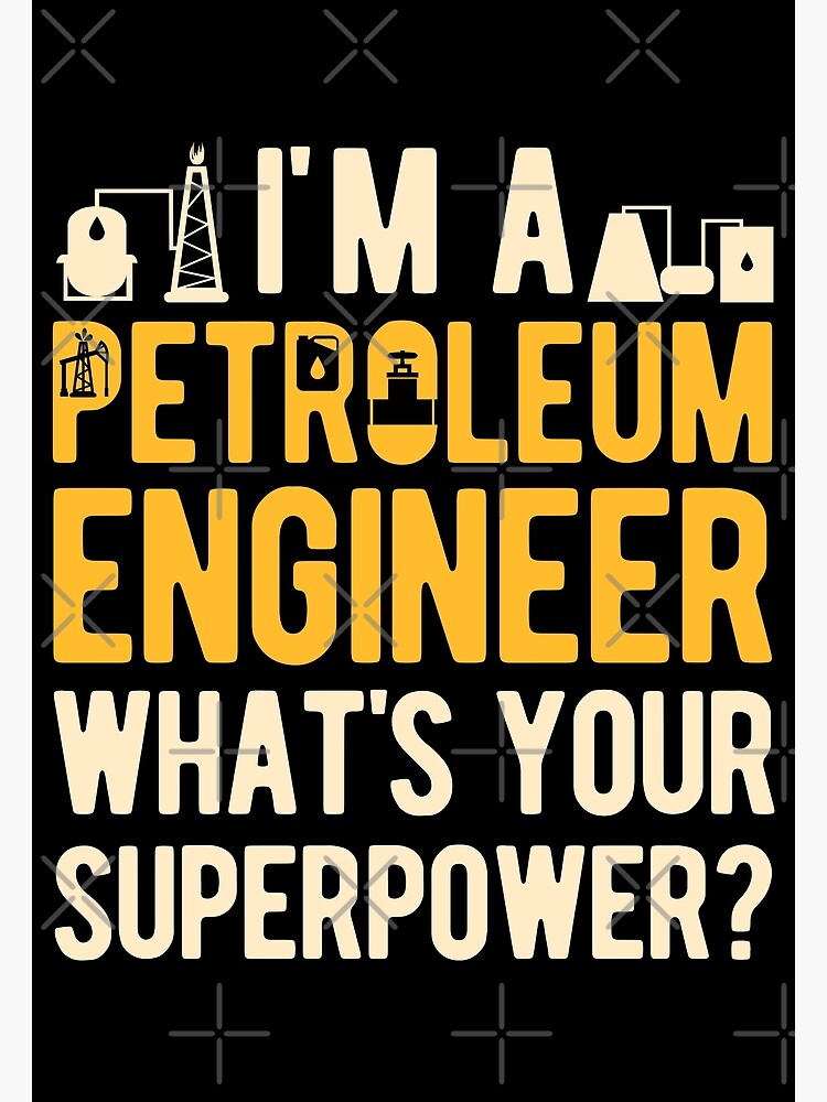 "Funny Petroleum Engineer Engineering" Poster for Sale by ...