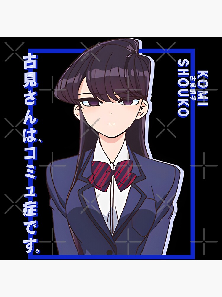 Póster «Komi no puede comunicarse - Komi Shouko» de Animania-AnimeS ...
