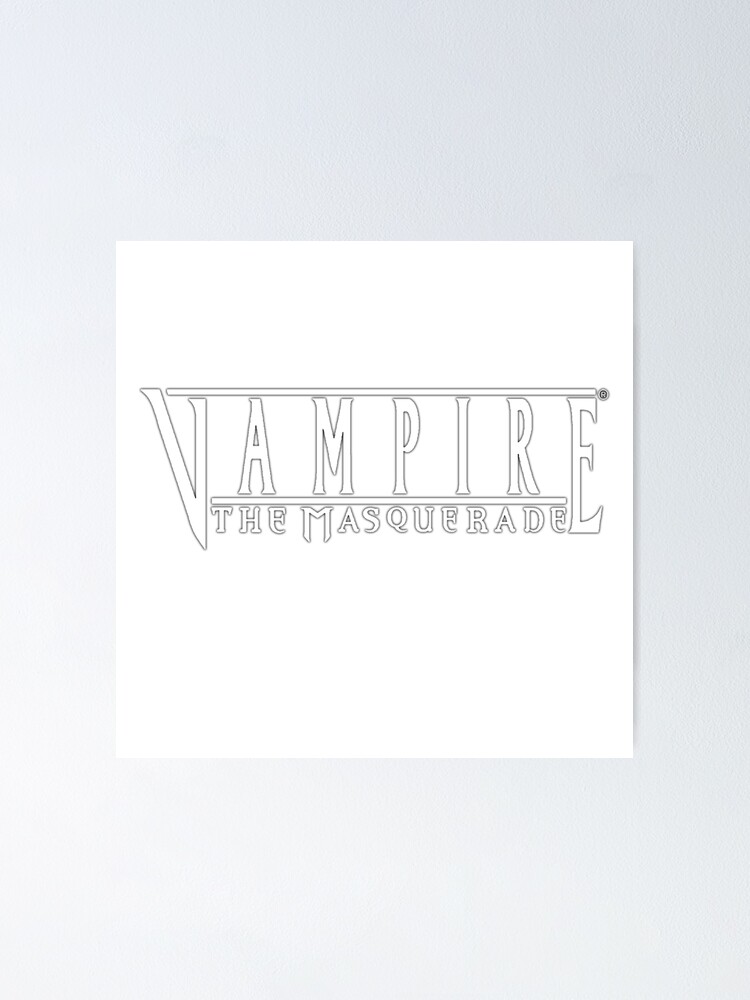 "Vampire The Masquerade Logo White" Poster by northernlit | Redbubble