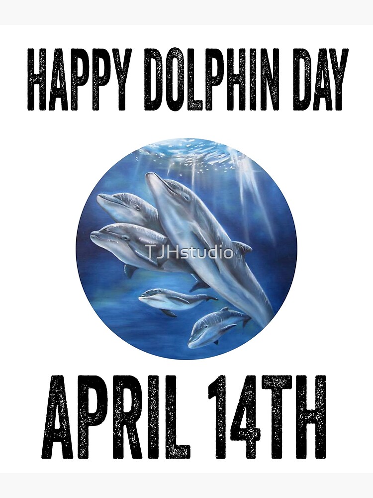 "Happy Dolphin Day April 14th. Dolphins who love playing in the ocean ...