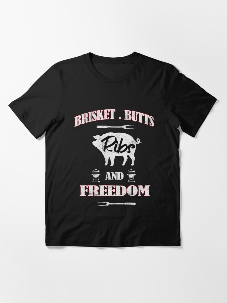 " Brisket Butts Ribs and Freedom BBQ American flag " T-shirt for Sale ...