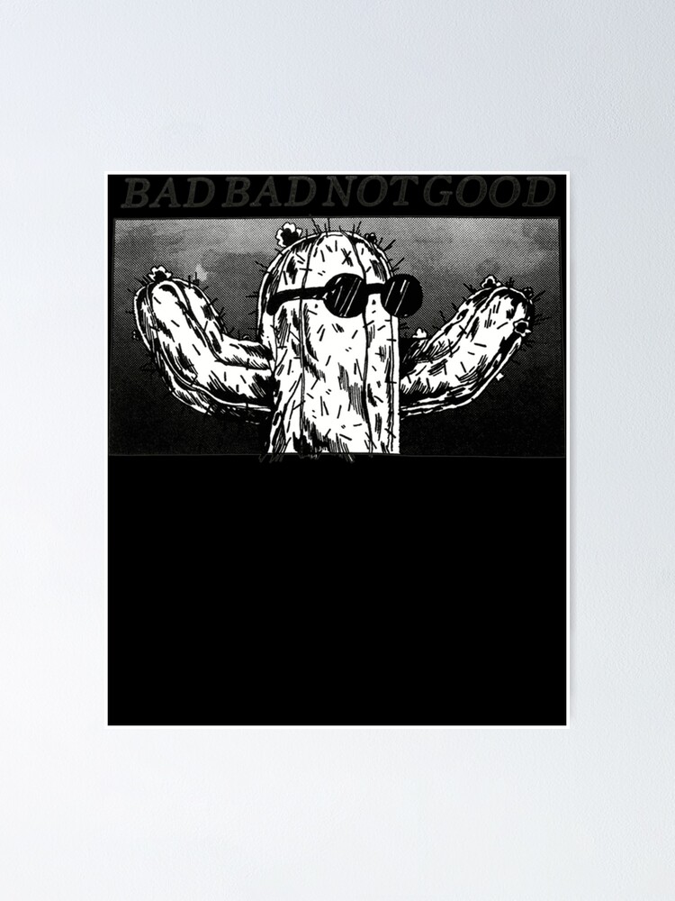 "BadBadNotGood Merch Classic ." Poster for Sale by yaritzaburgnoe | Redbubble