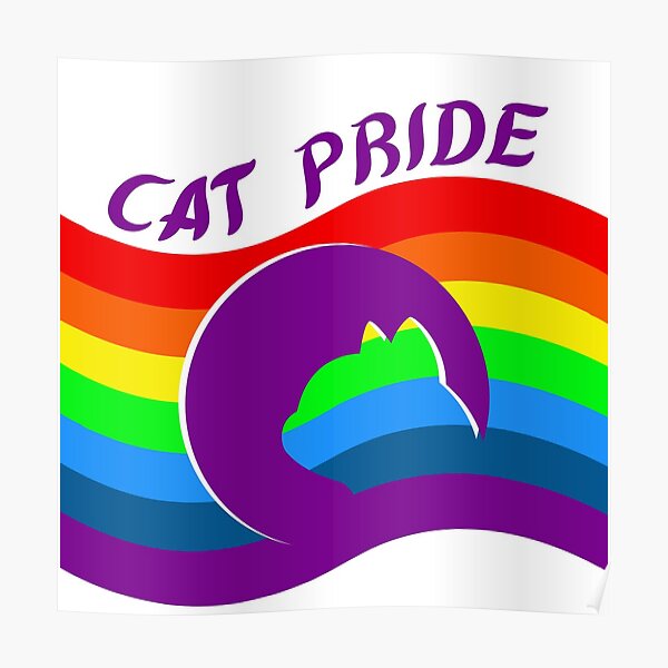 "Meow Pride - Cat Pride Rainbow Flag" Poster for Sale by RainbowsRock ...