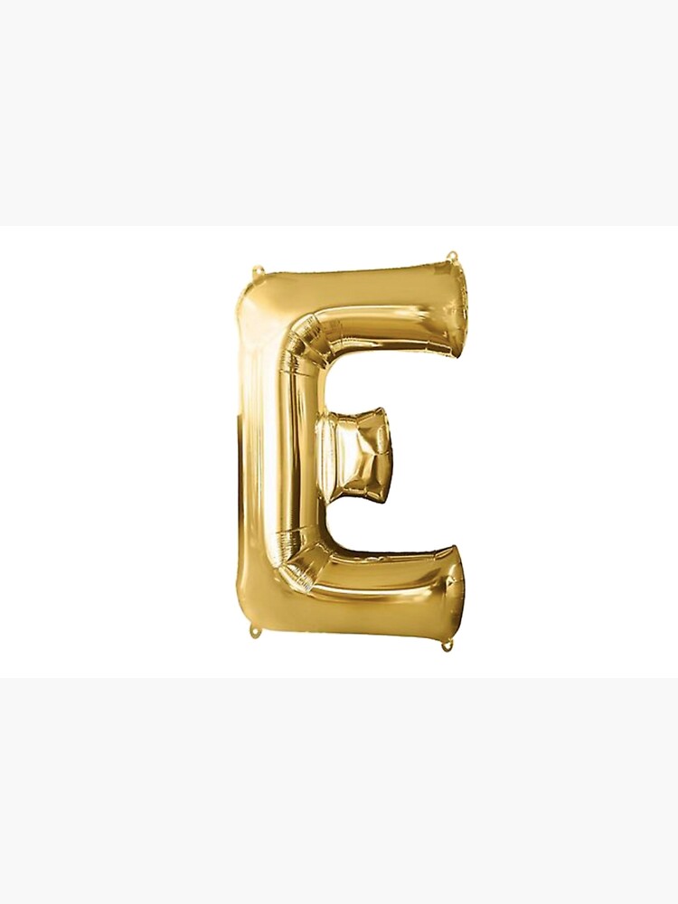 "Gold Foil Mylar Balloon Letter E" Poster for Sale by ArcherAshleyArt | Redbubble