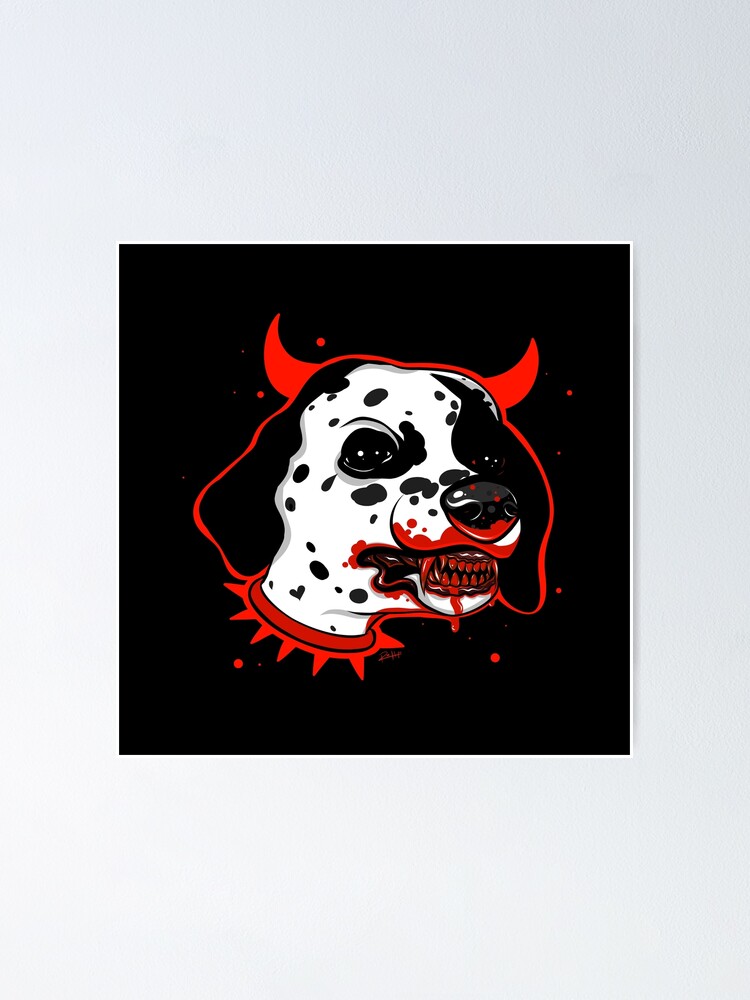 "Angry Dog – Bloody Dalmatian" Poster for Sale by rockymoon | Redbubble