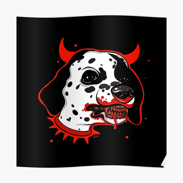 "Angry Dog – Bloody Dalmatian" Poster for Sale by rockymoon | Redbubble