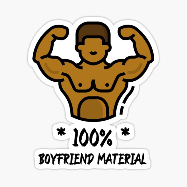 "Funny Boyfriend Material" Sticker for Sale by MalloryRC | Redbubble
