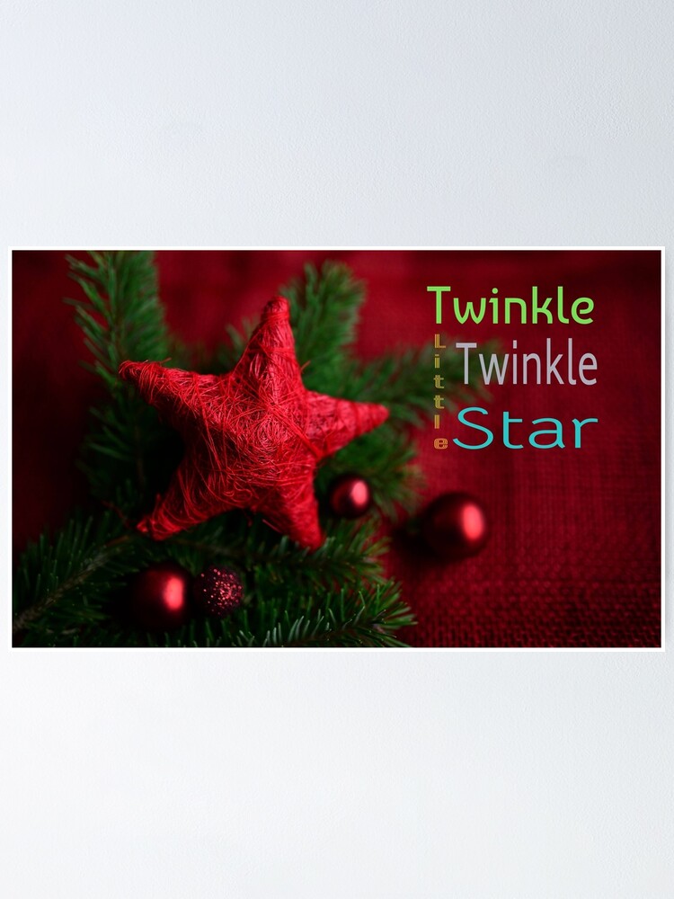 "Twinkle Twinkle little star" Poster for Sale by Evanna28 | Redbubble