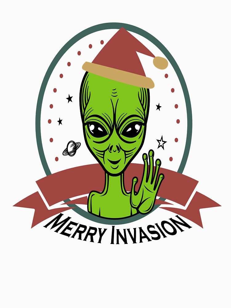 "Merry invasion, alien christmas, alien santa" T-shirt for Sale by ...