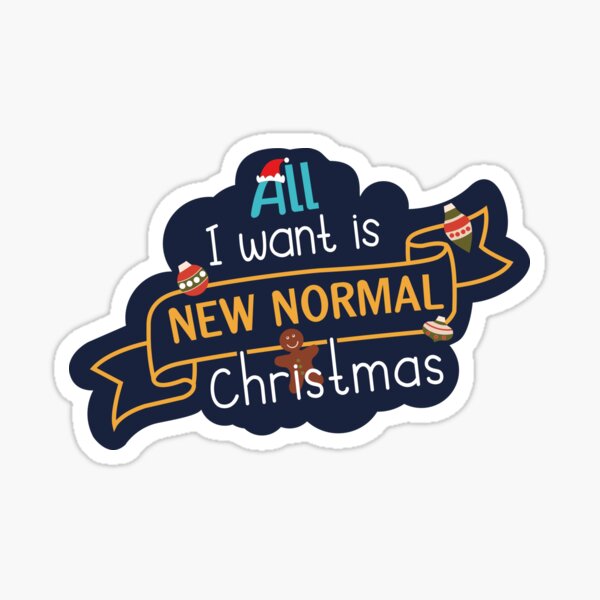 "New Normal Christmas" Sticker for Sale by socozora | Redbubble