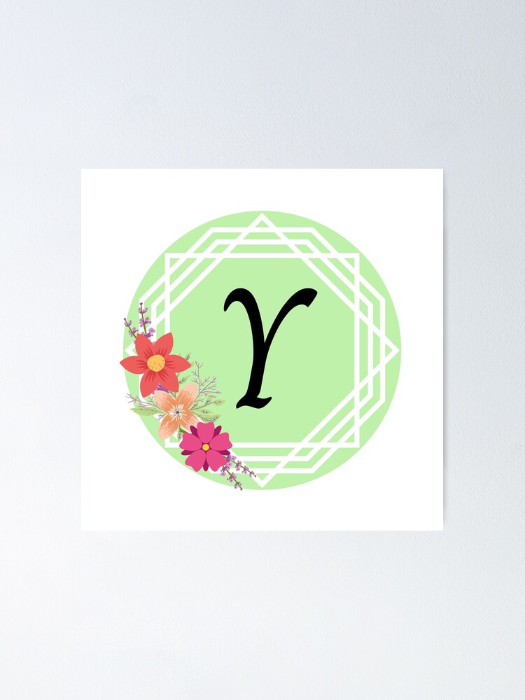 "Floral Geometric Upper Case Letter Y Monogram" Poster by MGonline ...