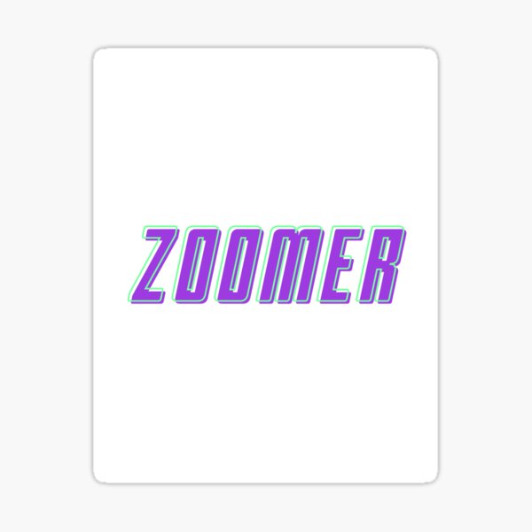 "Zoomer" Sticker for Sale by caitdahgreat | Redbubble