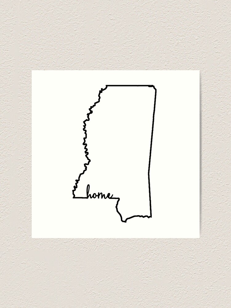 "Mississippi Home Outline" Art Print for Sale by ohioinspired | Redbubble