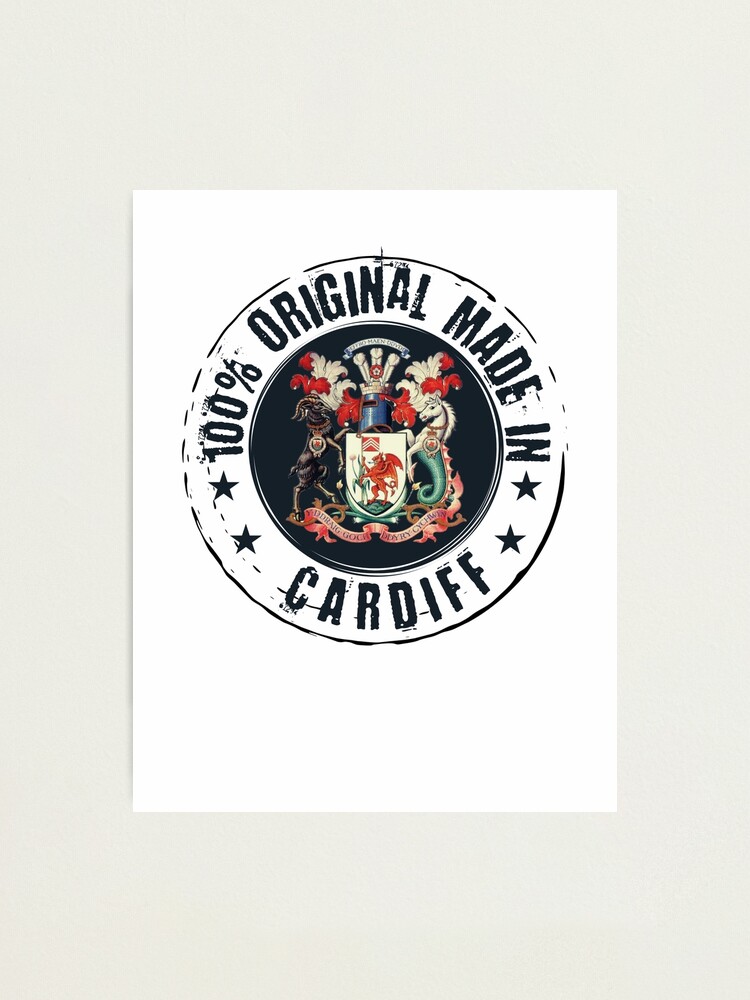 "Made in Cardiff, 100% original, Capital City of Wales, Cardiff City ...
