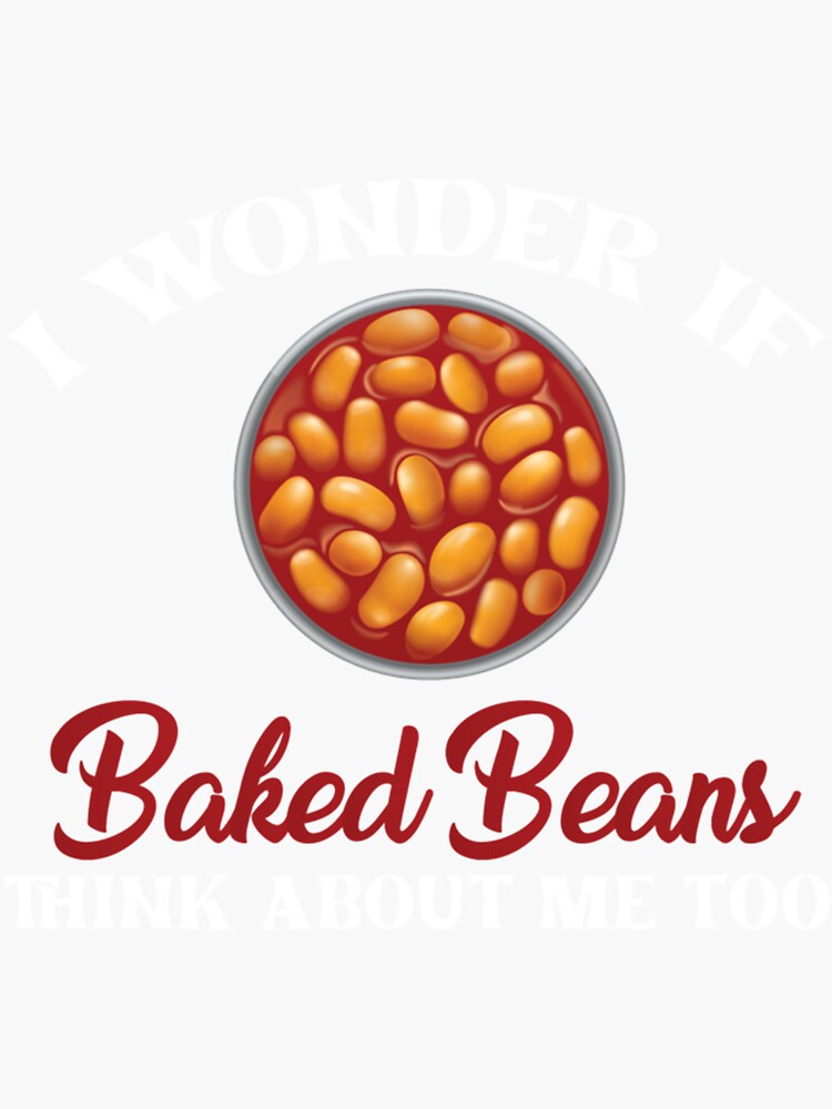 "Baked Beans Saying Gift " Sticker for Sale by TAMMY-BOUTIQUE | Redbubble