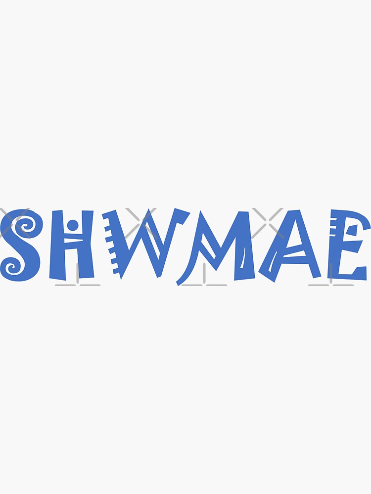 "SHWMAE- Welsh - Hi, Hello, How are things" Sticker by FaneelaBi ...