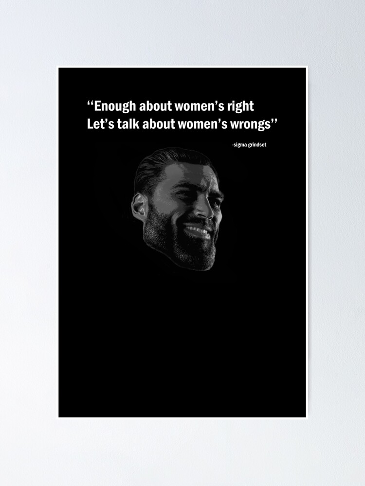 "Sigma Male" Poster by Lowgik | Redbubble