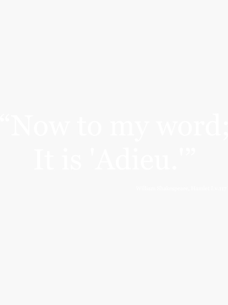 "Shakespeare Quote: Adieu" Sticker for Sale by LearningLynx | Redbubble